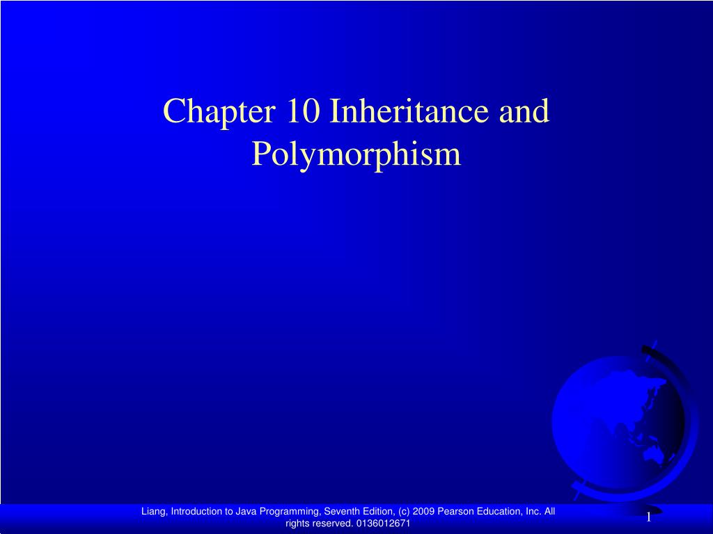 PPT - Chapter 10 Inheritance and Polymorphism PowerPoint Presentation ...