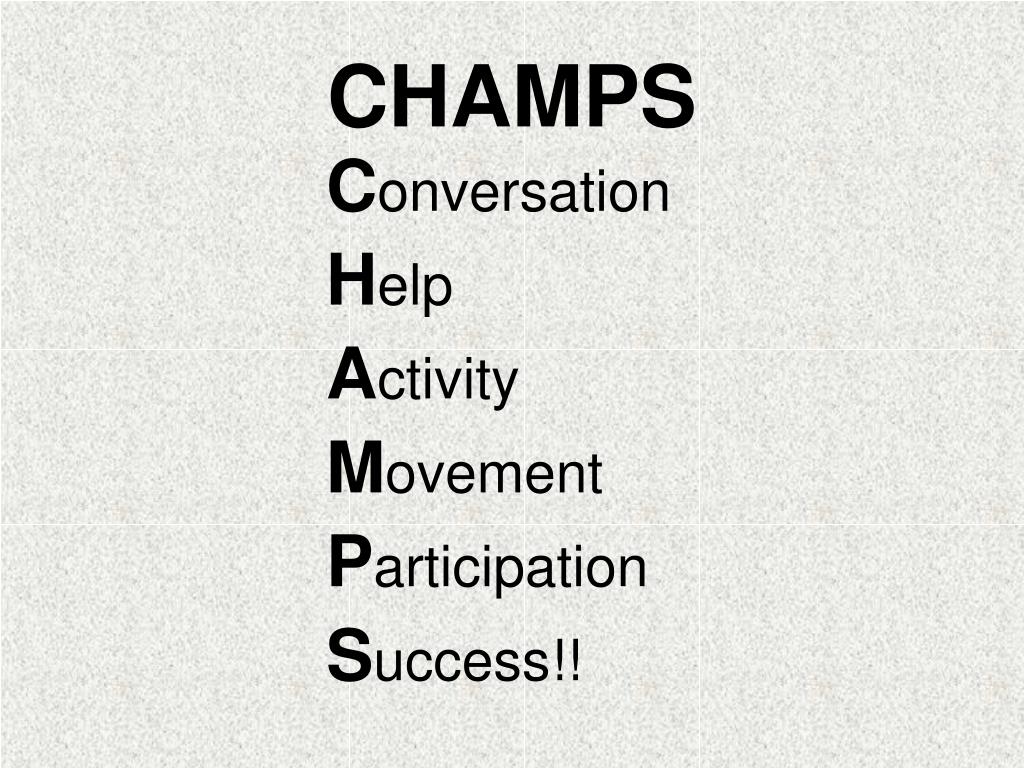 PPT - CHAMPS PowerPoint Presentation, free download - ID:6406689