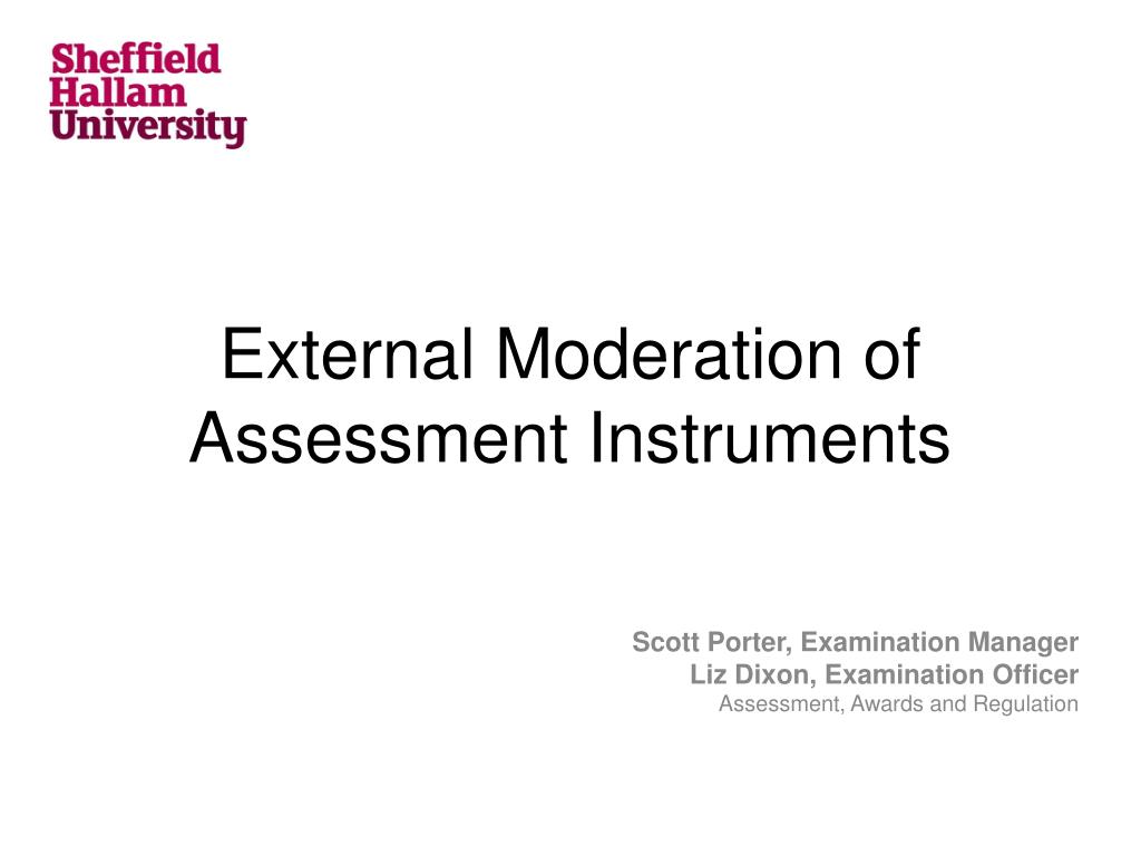 PPT - External Moderation of Assessment Instruments PowerPoint ...