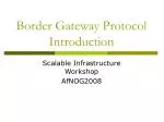 PPT - Border Gateway Protocol PowerPoint Presentation, free download ...