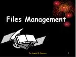 PPT - Computer Files and File Management PowerPoint Presentation, free ...