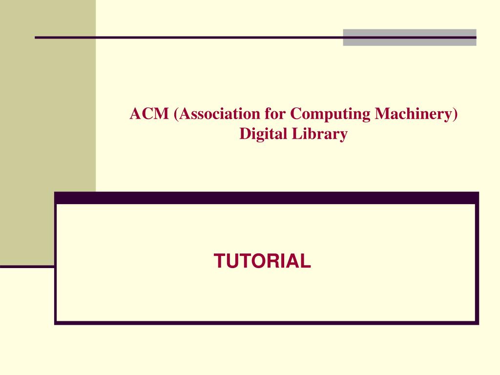 PPT - ACM (Association for Computing Machinery) Digital Library ...