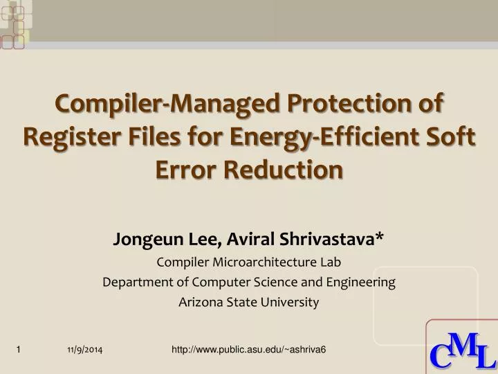 PPT - Compiler-Managed Register Protection for Soft Error Reduction PowerPoint Presentation - ID ...