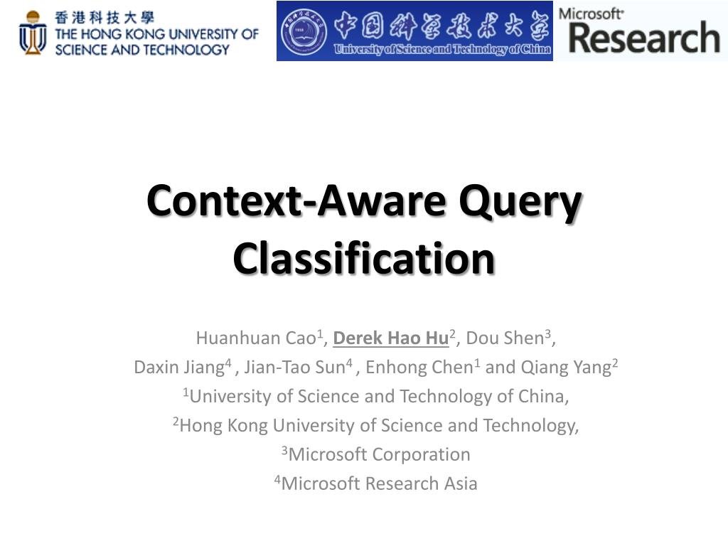 PPT - Context-Aware Query Classification PowerPoint Presentation, free ...