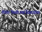 PPT - The Hitler Youth PowerPoint Presentation, free download - ID:2779154