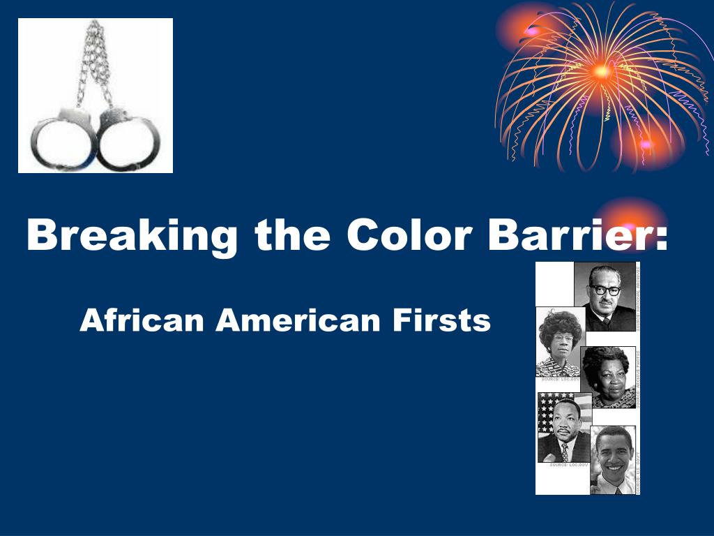 PPT - Breaking the Color Barrier: PowerPoint Presentation, free ...