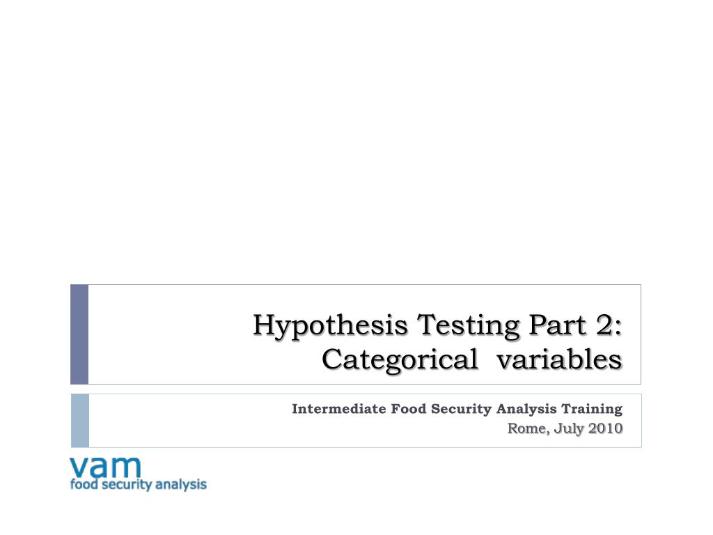 PPT - Hypothesis Testing Part 2: Categorical variables PowerPoint ...