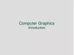 PPT - INTRODUCTION TO COMPUTER GRAPHICS PowerPoint Presentation, free ...