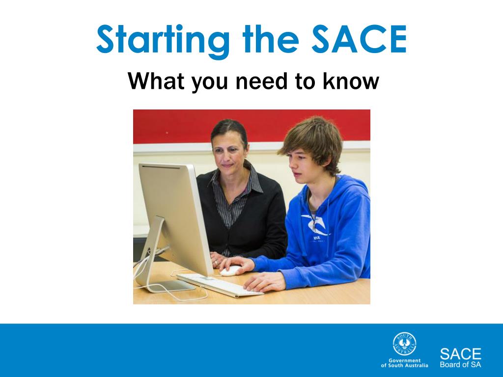 PPT - Starting the SACE PowerPoint Presentation, free download - ID:6412912