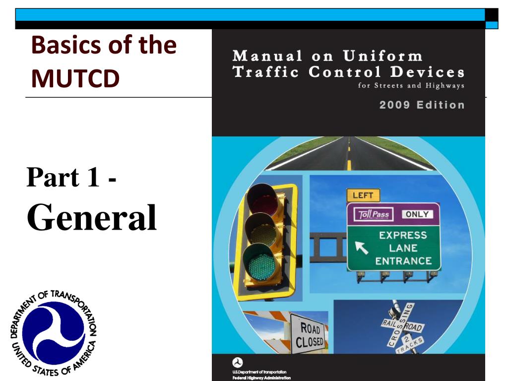 PPT - Basics of the MUTCD PowerPoint Presentation, free download - ID ...