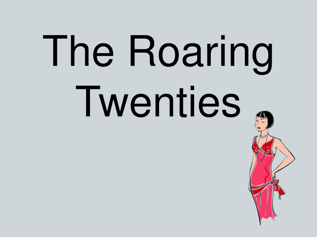 PPT - The Roaring Twenties PowerPoint Presentation, free download - ID ...