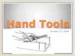 PPT - Basic Hand Tools PowerPoint Presentation, free download - ID:9307624