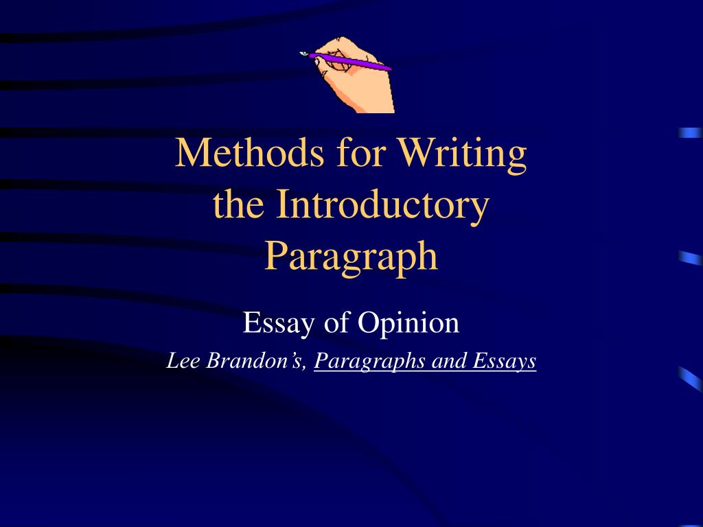 PPT - Methods for Writing the Introductory Paragraph PowerPoint ...