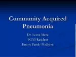 PPT - Community acquired pneumonia's PowerPoint Presentation, free ...