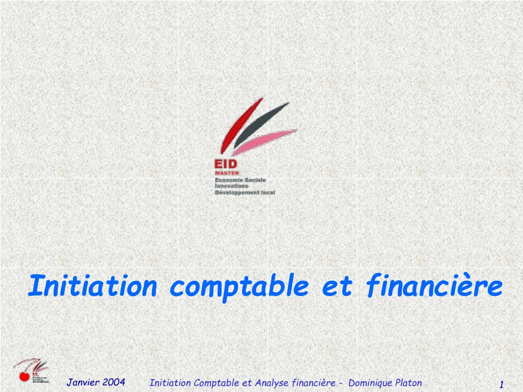 PPT - Initiation comptable et financière PowerPoint Presentation, free download - ID:6430217