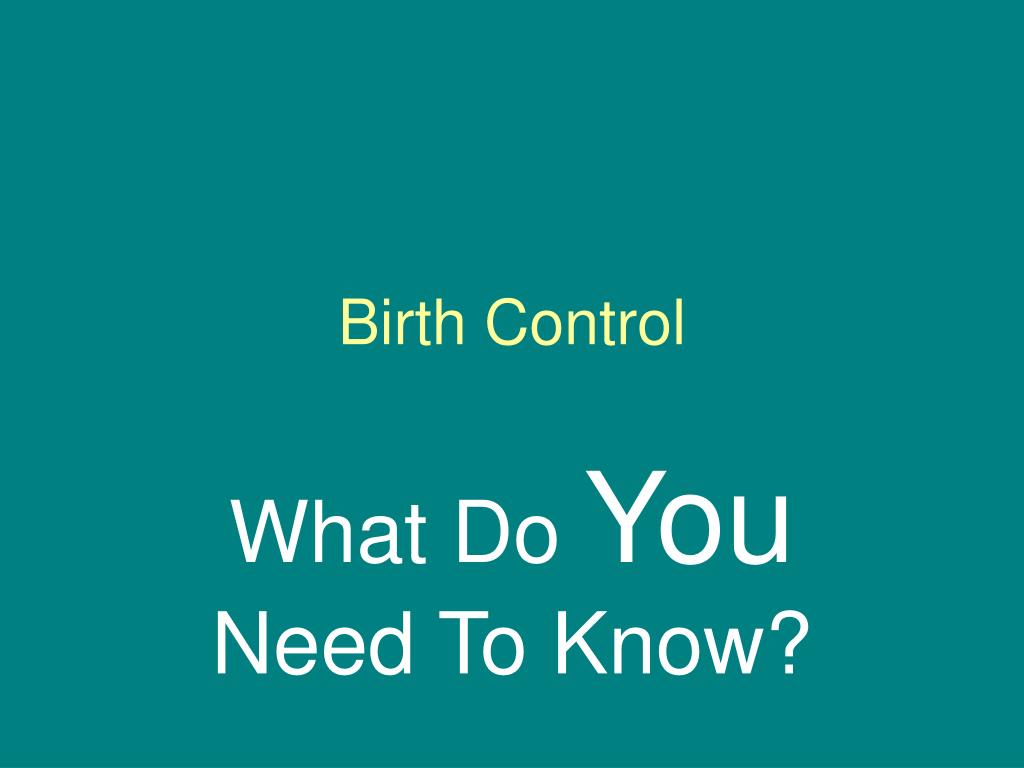 PPT - Birth Control PowerPoint Presentation, free download - ID:6431817
