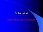 PPT - The Solar Wind PowerPoint Presentation, free download - ID:4197468