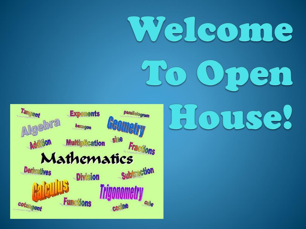PPT - Welcome To Open House! PowerPoint Presentation, free download ...