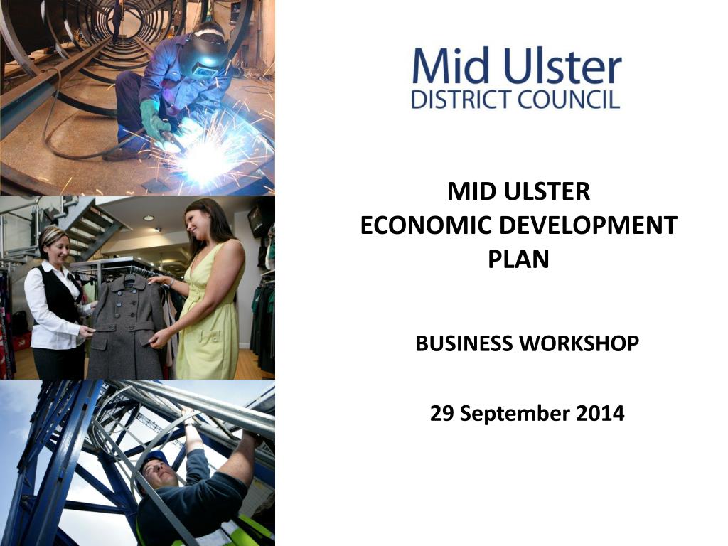 PPT - MID ULSTER ECONOMIC DEVELOPMENT PLAN PowerPoint Presentation ...