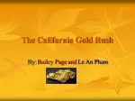 PPT - The California Gold Rush PowerPoint Presentation, free download ...