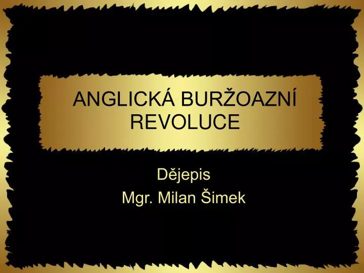PPT - ANGLICKÁ BURŽOAZNÍ REVOLUCE PowerPoint Presentation, free ...