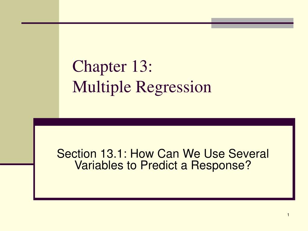 PPT - Chapter 13: Multiple Regression PowerPoint Presentation, free download - ID:6439500