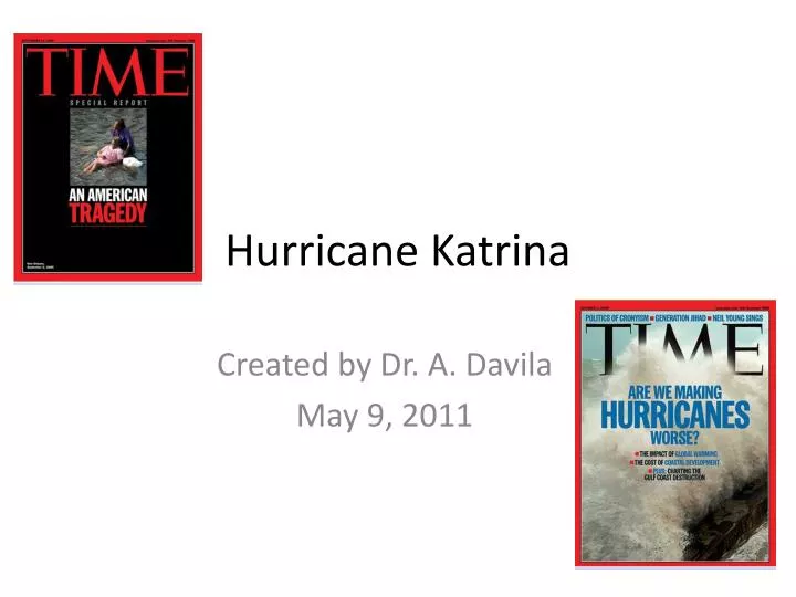 PPT - Hurricane Katrina PowerPoint Presentation, free download - ID:6442228