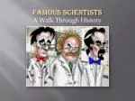 PPT - Famous Scientists PowerPoint Presentation, free download - ID:1942607