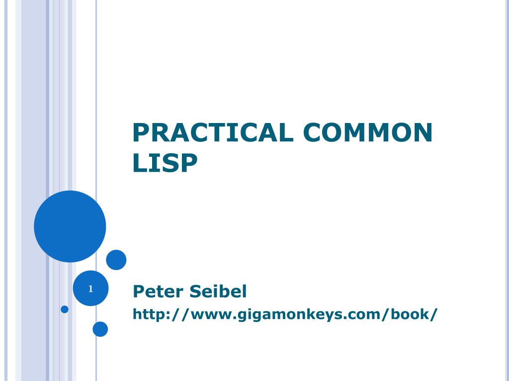 PPT - Mastering Macros in Common Lisp: Define, Expand, Execute ...