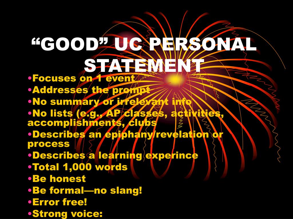 PPT - “GOOD” UC PERSONAL STATEMENT PowerPoint Presentation, free ...