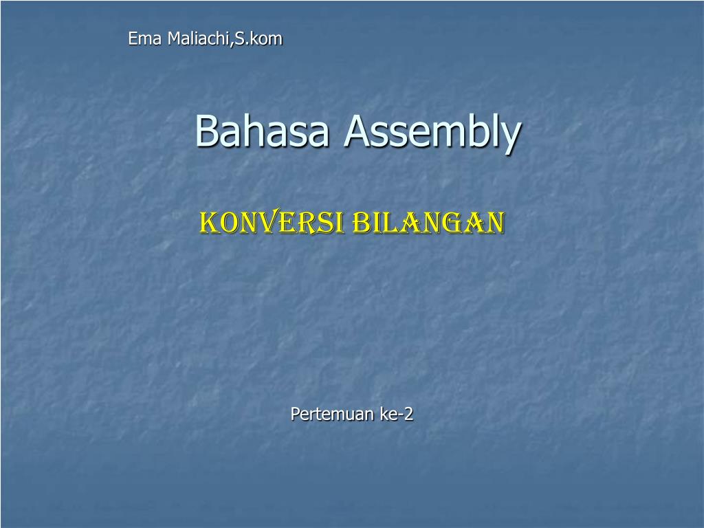PPT - Bahasa Assembly PowerPoint Presentation, free download - ID:6449917