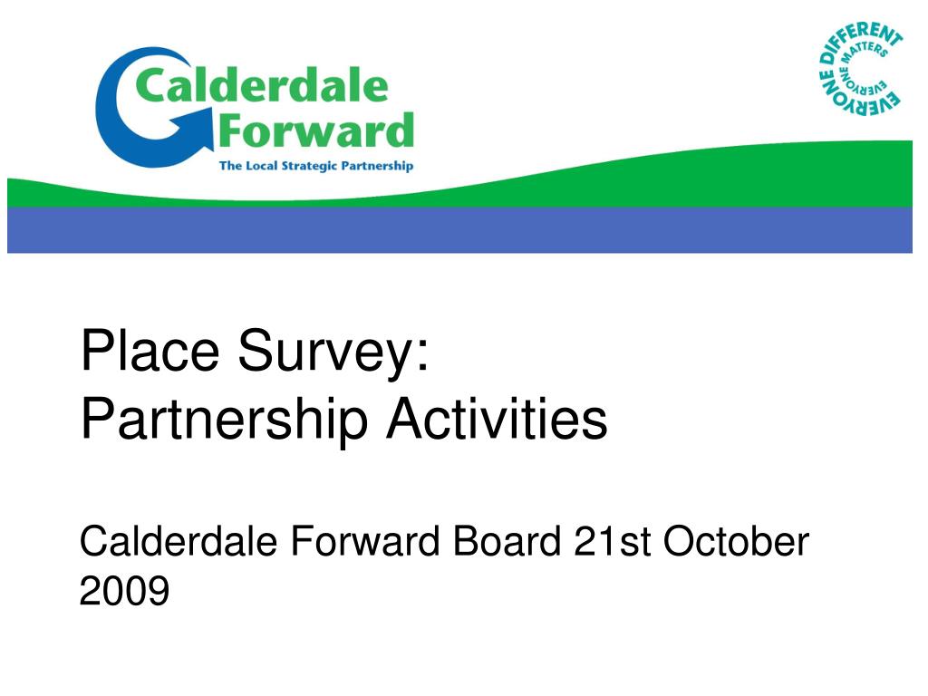 PPT - Place Survey: Partnership Activities PowerPoint Presentation ...