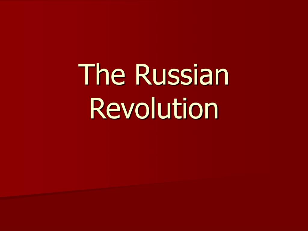 PPT - The Russian Revolution PowerPoint Presentation, free download ...