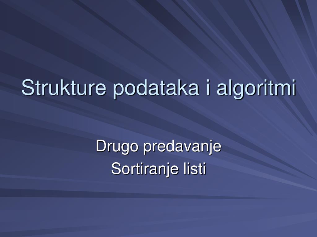 PPT - Strukture podataka i algoritmi PowerPoint Presentation, free ...