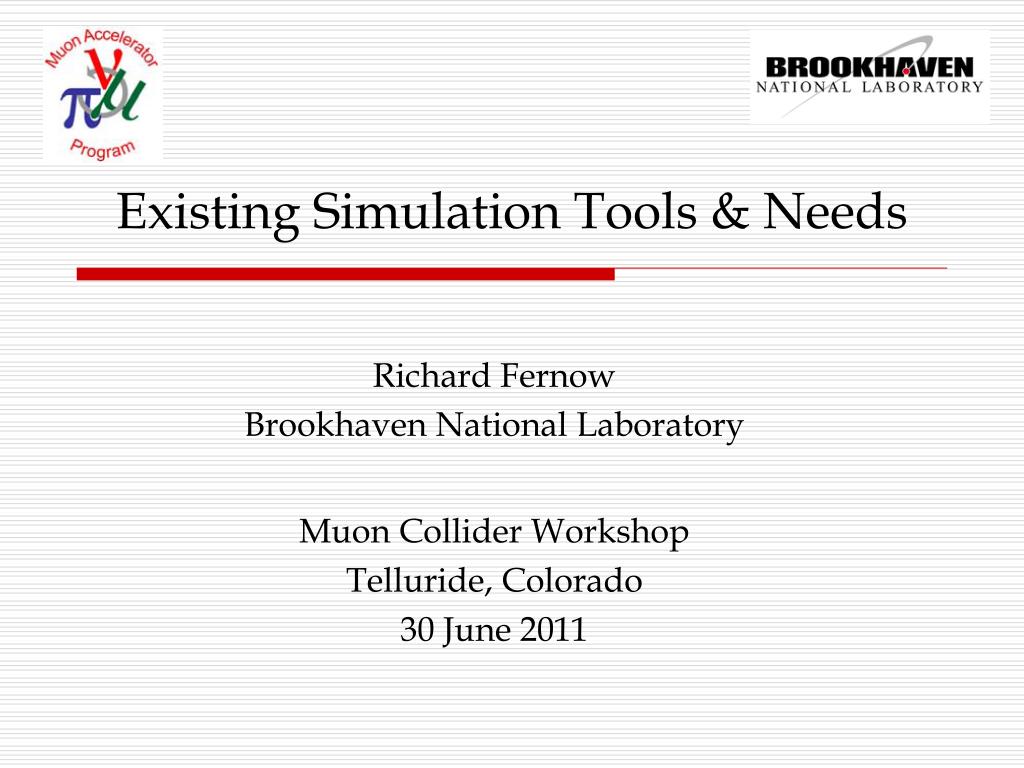 PPT - Existing Simulation Tools & Needs PowerPoint Presentation - ID ...