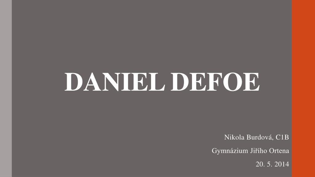PPT - Daniel Defoe PowerPoint Presentation, free download - ID:6467511