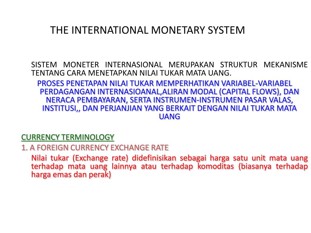 PPT - THE INTERNATIONAL MONETARY SYSTEM PowerPoint Presentation, free ...