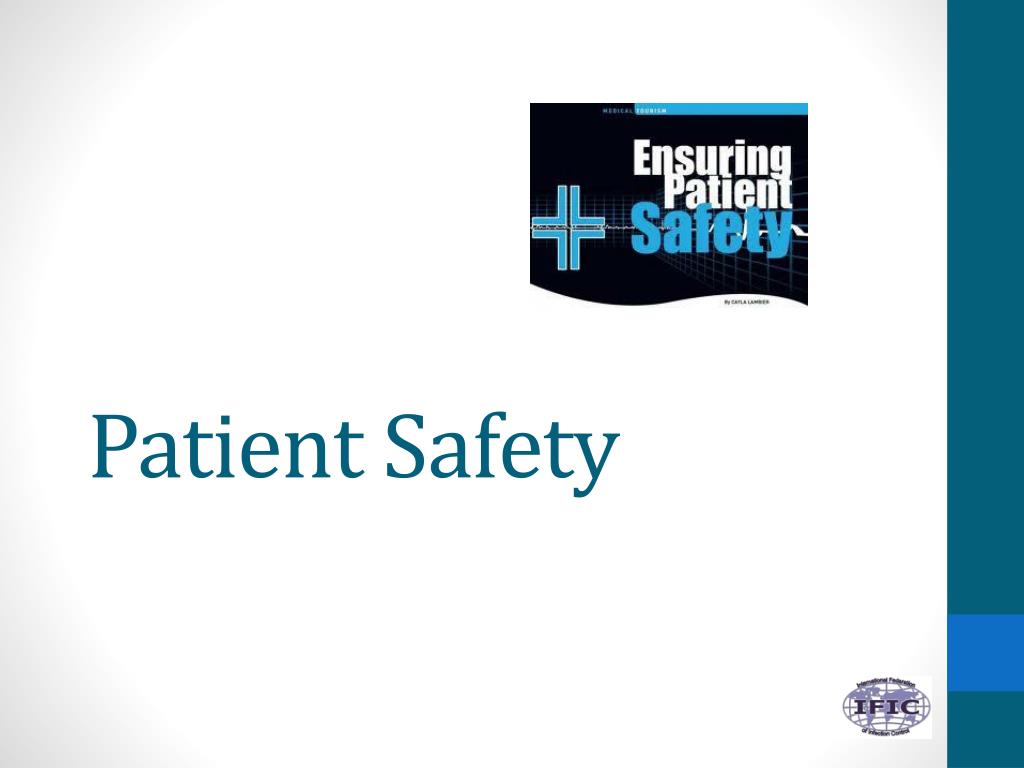 PPT - Patient Safety PowerPoint Presentation, free download - ID:6474823