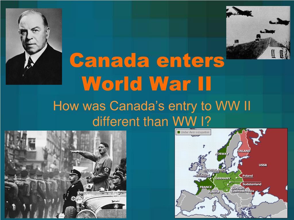PPT - Canada enters World War II PowerPoint Presentation, free download ...