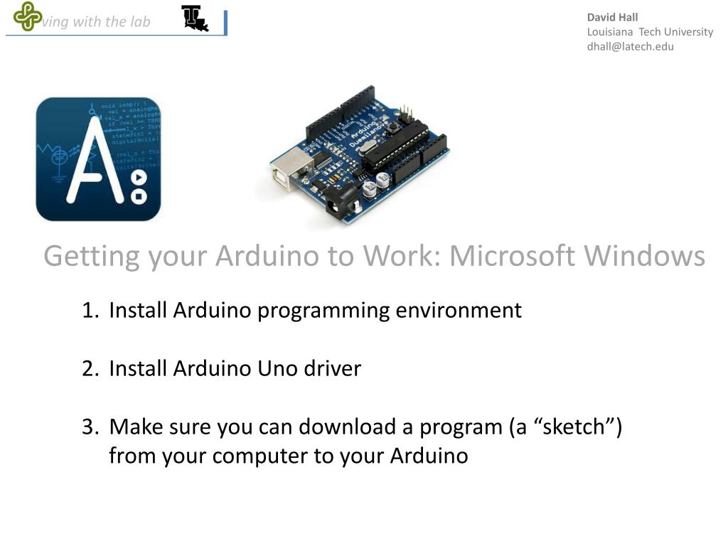 PPT - Getting your Arduino to Work: Microsoft Windows PowerPoint ...