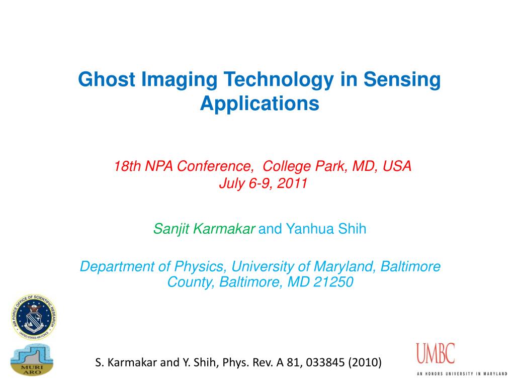 PPT - Ghost Imaging Technology in Sensing Applications PowerPoint ...