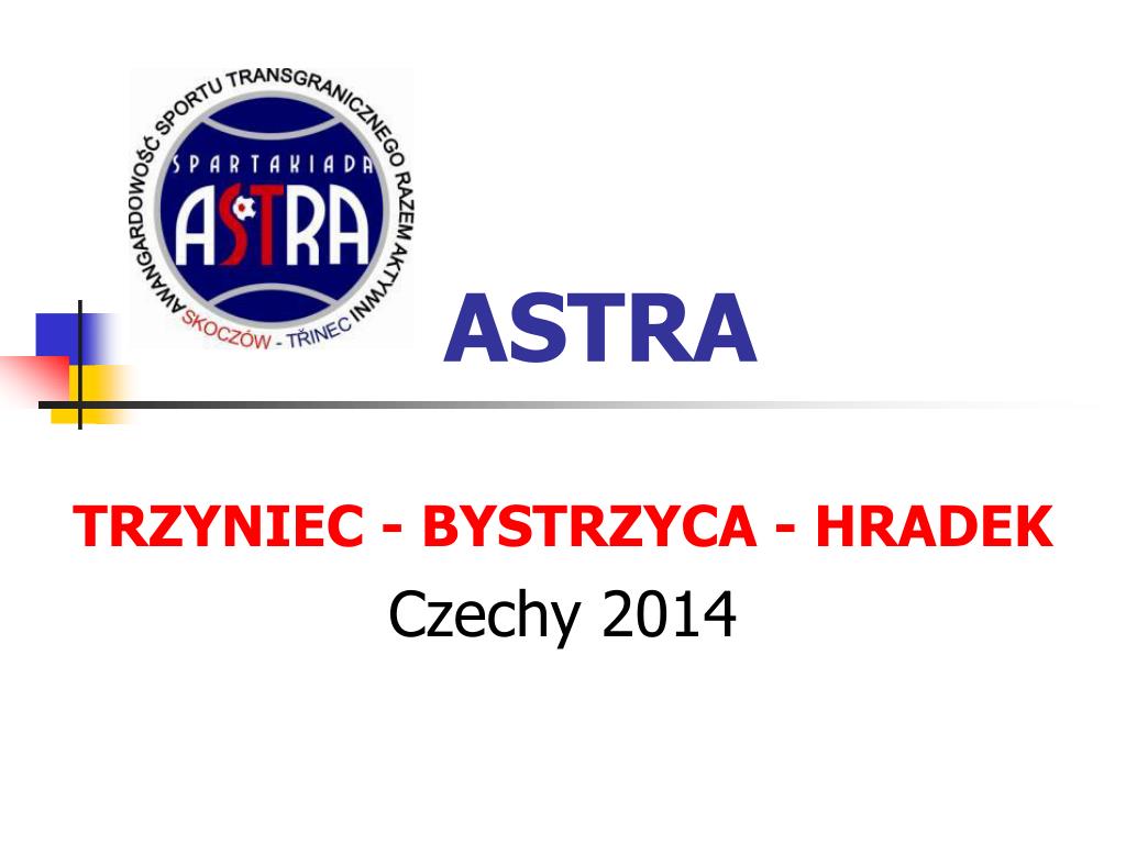 PPT - ASTRA PowerPoint Presentation, free download - ID:6488048