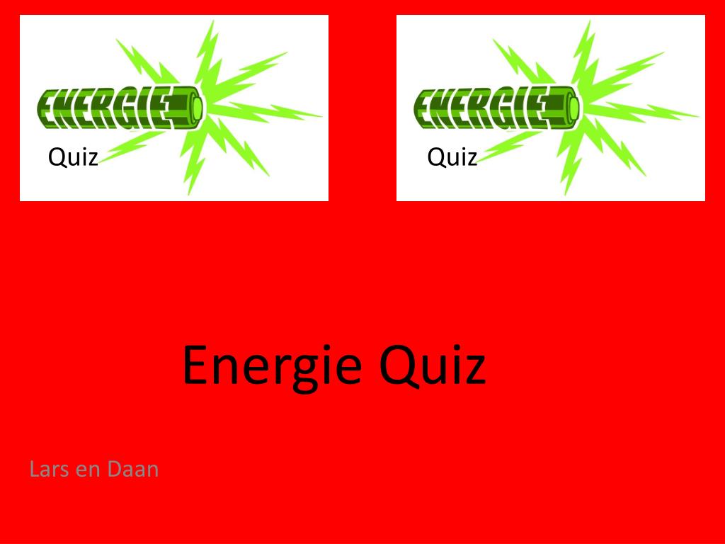 PPT - Energie Quiz PowerPoint Presentation, free download - ID:6488659