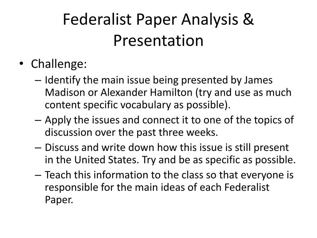 PPT - Federalist Paper Analysis & Presentation PowerPoint Presentation ...