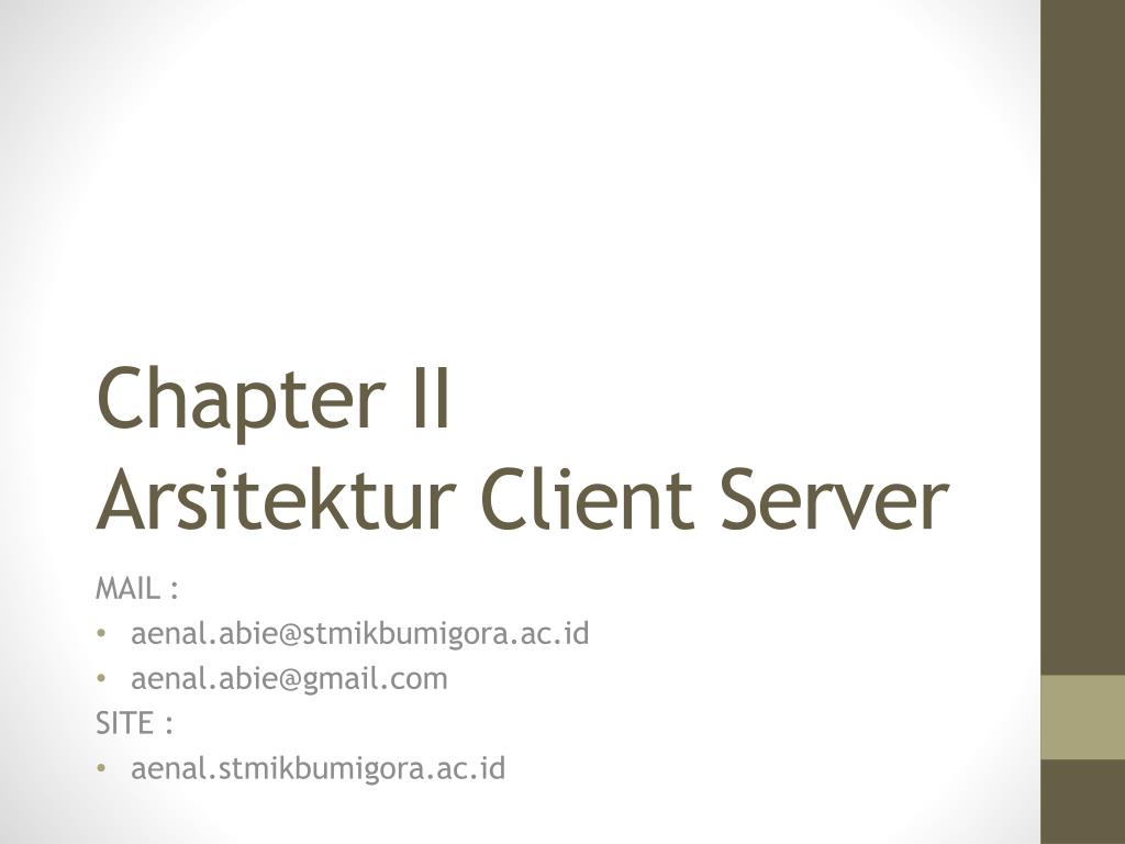 PPT - Chapter II Arsitektur Client Server PowerPoint Presentation, free ...