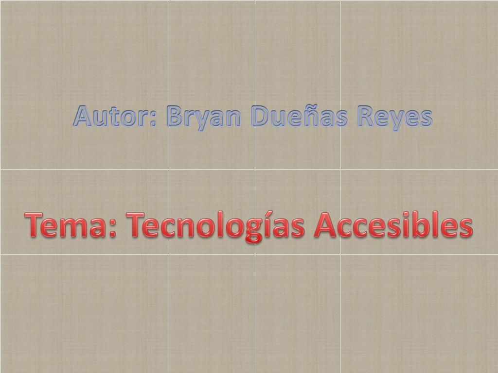 PPT - Autor: Bryan Dueñas Reyes PowerPoint Presentation, free download ...