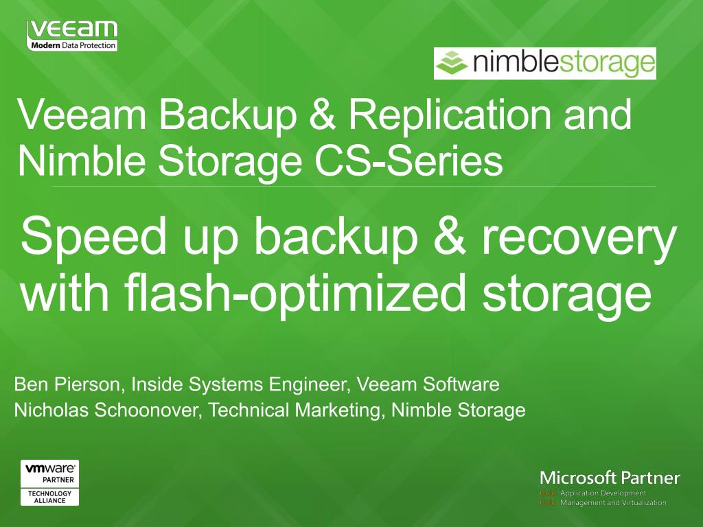 PPT - Veeam Backup & Replication and Nimble Storage CS-Series PowerPoint Presentation - ID:6497185