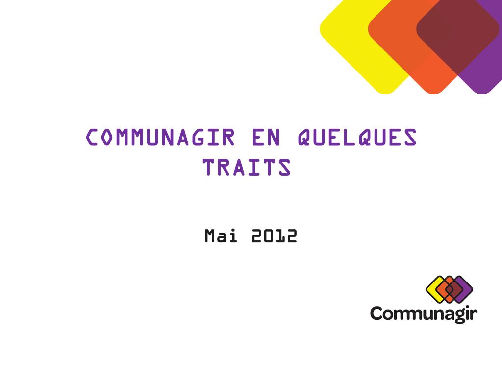 PPT - Communagir en quelques traits PowerPoint Presentation, free ...