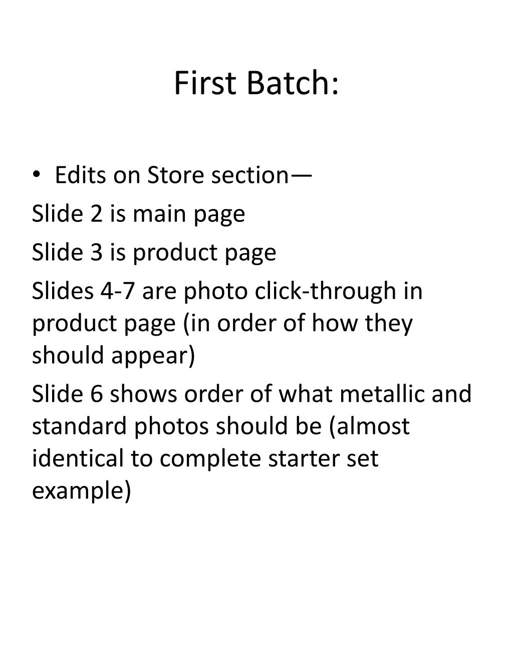 PPT - First Batch: PowerPoint Presentation, free download - ID:6498246