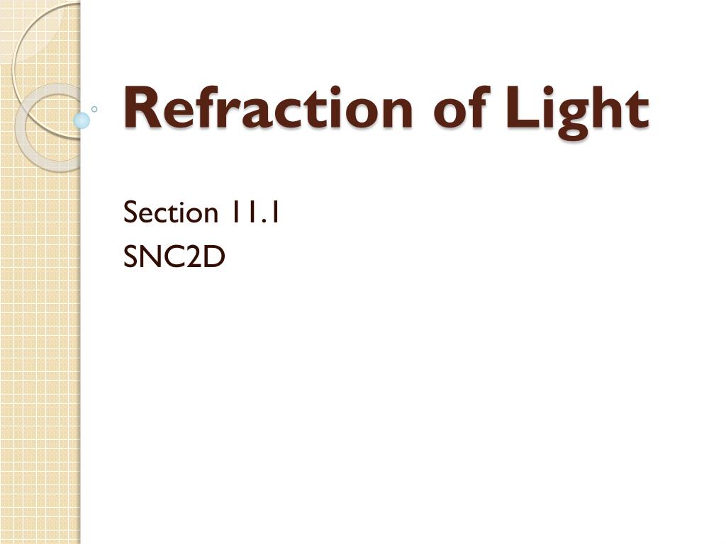 PPT - Refraction of Light PowerPoint Presentation, free download - ID ...
